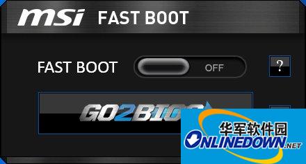 【微星主板快速启动工具(Fast Boot)】微星主板快速启动工具(Fast Boot) 1.0.1.15 最新版-ZOL软件下载